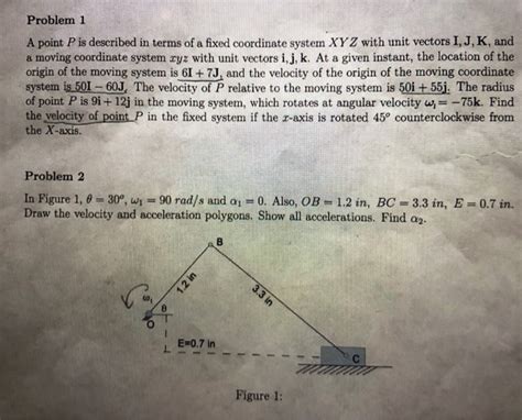 Solved Problem 1 A Point P Is Described In Terms Of A Fixed Chegg Com