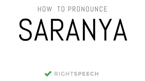 Saranya How To Pronounce Saranya Indian Girl Name Youtube
