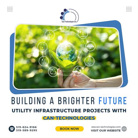 Building A Brighter Future Utility Infrastructure Projects With Can Technologies Artofit