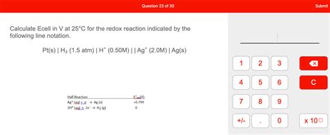 Solved Question 23 Of 30 Submit Calculate Ecell In V At 25C Chegg Com