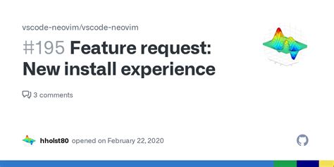 Feature Request New Install Experience · Issue 195 · Vscode Neovim