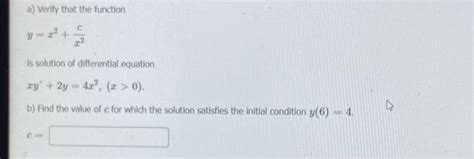 solved a verify that the function y x2 x2c is solution of