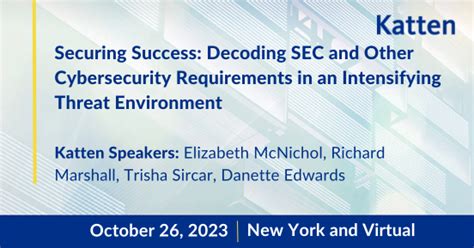 Securing Success Decoding Sec And Other Cybersecurity Requirements In