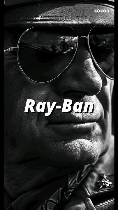 General Macarthur And Ray Ban Sunglasses Shorts History Fashion