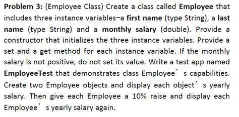 Solved Problem 3 Employee Class Create A Class Called