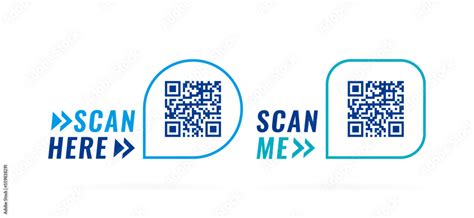 QR Code Speech Bubble With Inscription Scan Me And Scan Here Qr Code