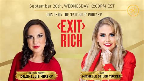Drshellie Hipsky Joins Exit Rich