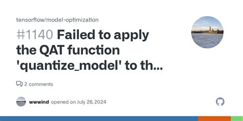 Failed To Apply The QAT Function Quantize Model To The Sequential Model That Is Defined Using