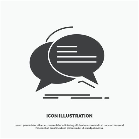 Bubble Chat Communication Speech Talk Icon Glyph Vector Gray Symbol For Ui And Ux Website