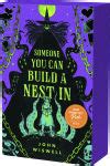 Someone You Can Build A Nest In Bandn Exclusive Edition By John Wiswell