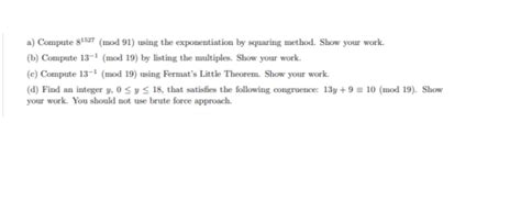 solved a compute 81527 mod91 using the exponentiation by
