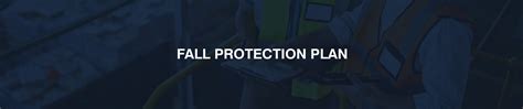 Fall Protection Plan