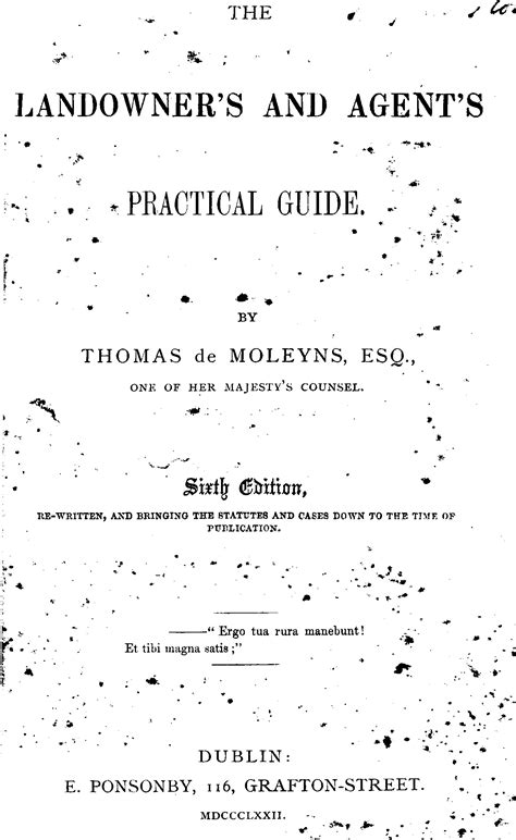 Thomas De Moleyns Esq The Landowners And Agents Practical Guide 6th Edition 1872 Irish