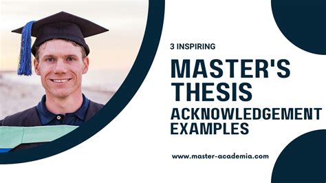 How To Write A Unique Thesis Acknowledgement Faqs Master Academia