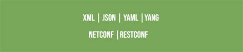 Differences Between Xml Json Yaml And Yang In Network Automation