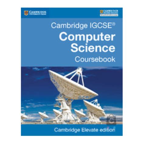 Cambridge IGCSE Computer Science Coursebook Cambridge Elevate Edition Years Chopbox