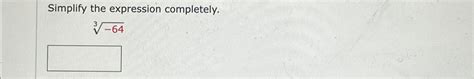 Solved Simplify The Expression Completely 643