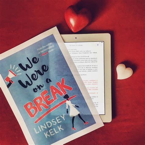 Simonas Corner Of Dreams We Were On A Break By Lindsey Kelk