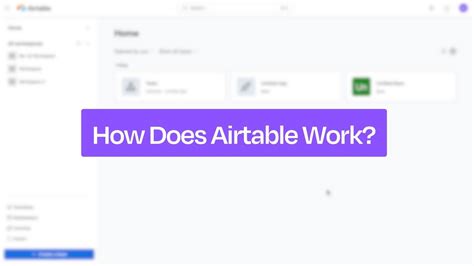 How Does Airtable Work?