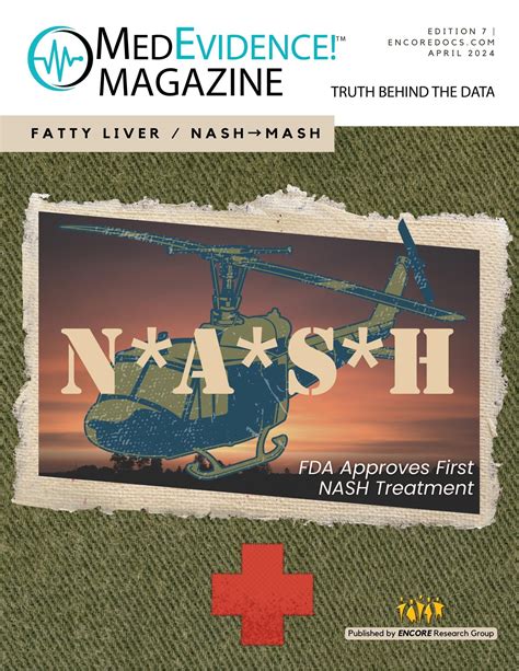 Fatty Liver Nash Mash Edition Medevidence Magazine Medevidence