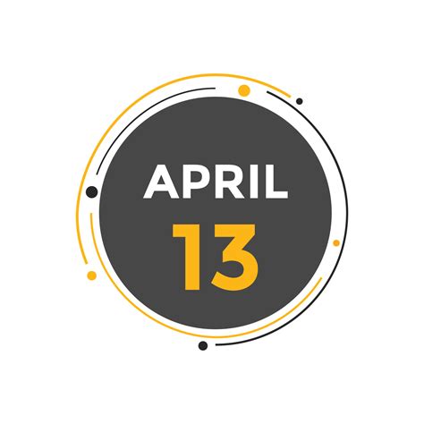 April 13 Calendar Reminder 13th April Daily Calendar Icon Template