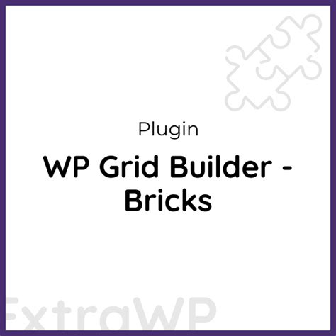 Wp Grid Builder Bricks Extrawp