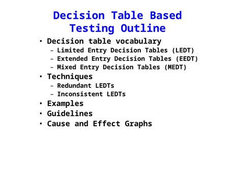 Ppt Decision Table Based Testing Outline Decision Table Vocabulary