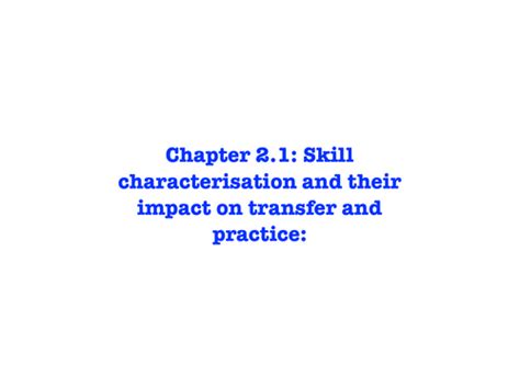Aqa A Level Pe Chapter 2 Information Processing Skill Practice And Theories Of Learning