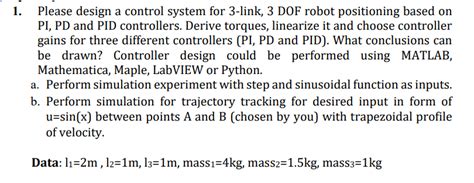 Please Design A Control System For 3 Link 3 ﻿dof