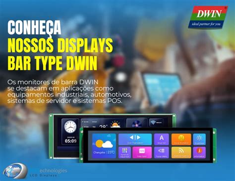 Descubra A Inovação Com Os Displays Bar Type Da Dwin Se Você Está Em