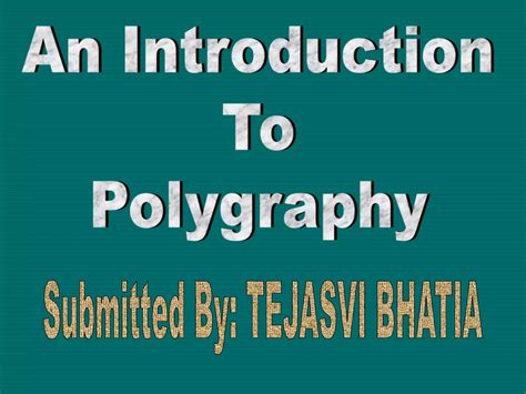 Polygraphy Ppt Science
