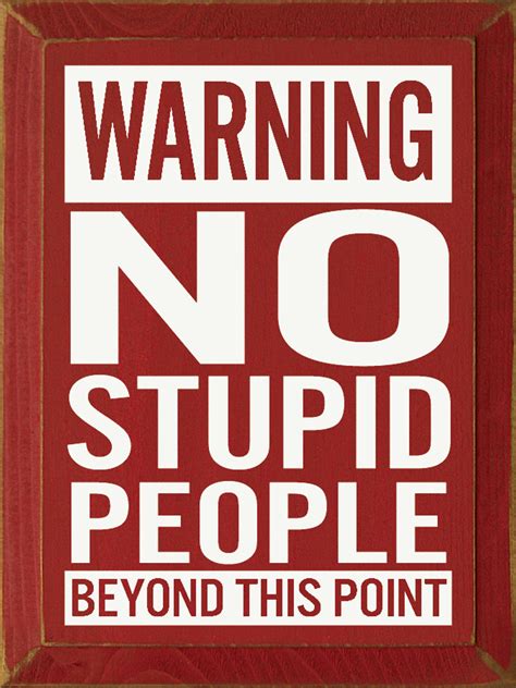 Stupid People Pictures