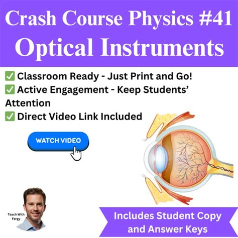 Crash Course Physics 41 Optical Instruments Video Worksheet Lens