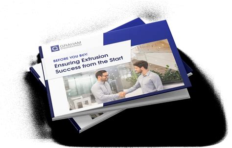 Ensuring Extrusion Success From The Start