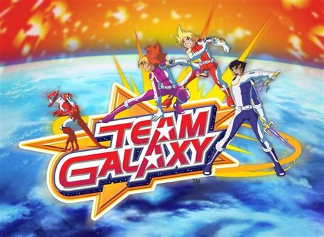 Team Galaxy Tv Show Air Dates And Track Episodes Next Episode