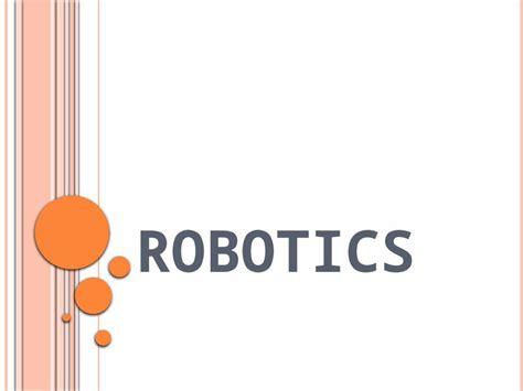 pptx introduction to robotics laws classification types drives