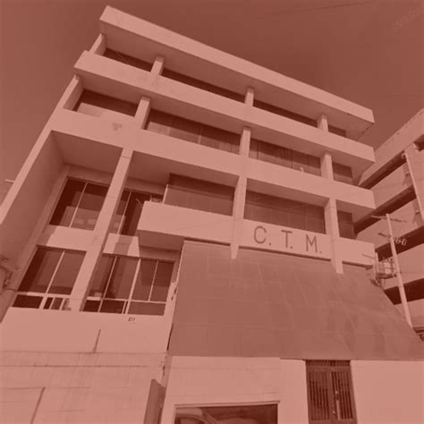 84 Aniversario La Ctm En La Historia Ctmdigital