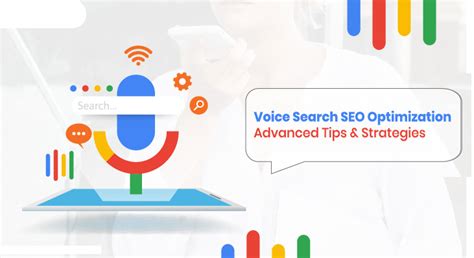 Voice Search Seo Optimization Advanced Tips And Strategies