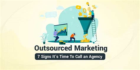 Outsourced Marketing 7 Signs Its Time To Call An Agency