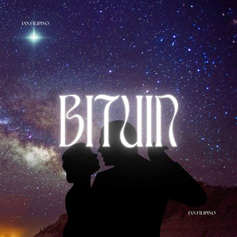 Bituin By Ian Filipino