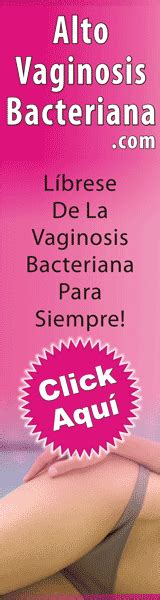 Infección Vaginal Como Curar La Vaginosis Bacteriana Naturalmente
