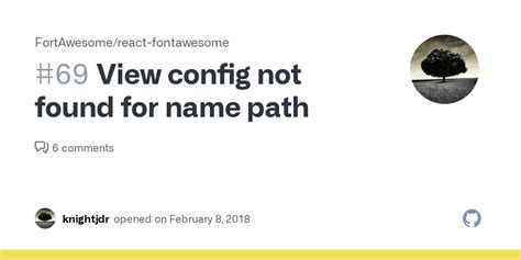 View Config Not Found For Name Path Issue FortAwesome React Fontawesome GitHub