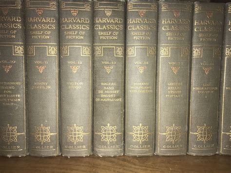 The Harvard Classics Shelf Of Fiction 1917 Alumni Edition Complete