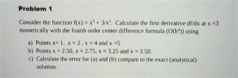 solved problem 1 consider the function f x x·3x2 calcul