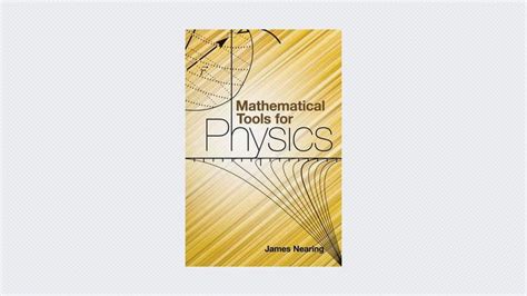 Mathematical Tools For Physics