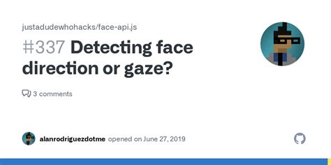 detecting face direction or gaze · issue 337 · justadudewhohacks face