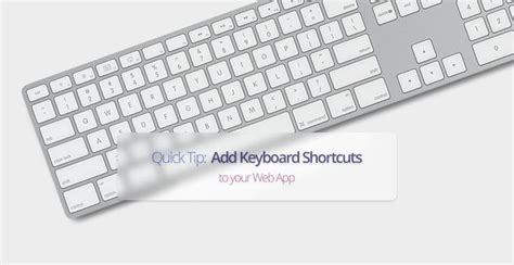 quick tip add keyboard shortcuts to your web app keyboard shortcuts