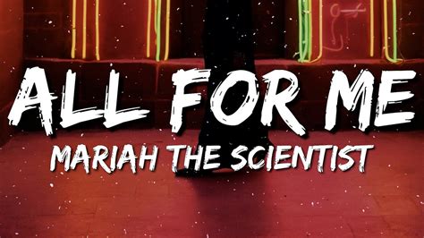 Mariah The Scientist All For Me Lyrics Youtube