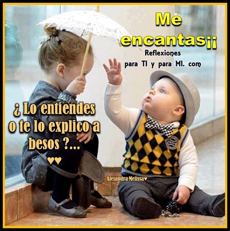 Reflexiones Para Ti Y Para MÍ Me Encantas Dads Ironic Quotes
