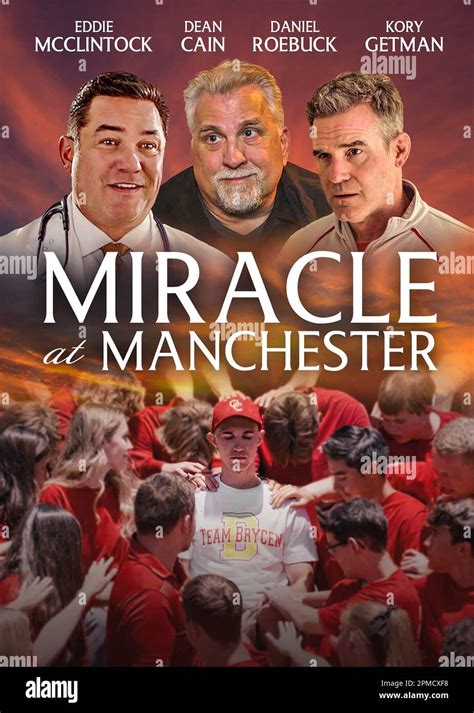 Miracle At Manchester Poster Top From Left Dean Cain Daniel Roebuck Eddie Mcclintock